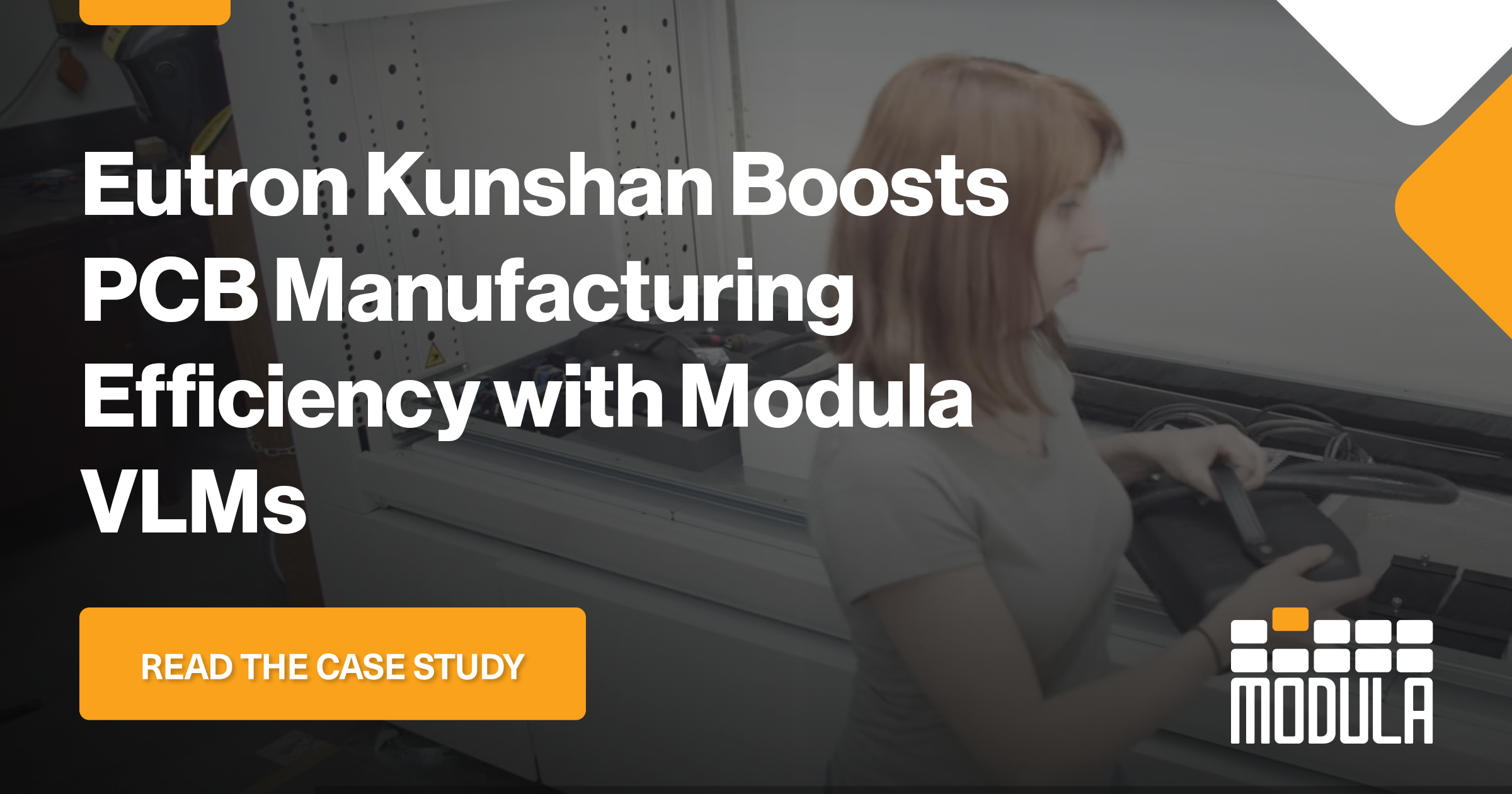 Eutron K. Boosts PCB Manufacturing Efficiency with Modula