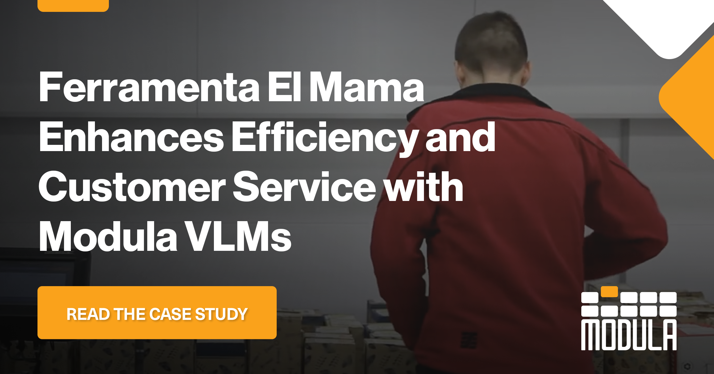 Ferramenta El Mama improved Customer Service with Modula - Modula